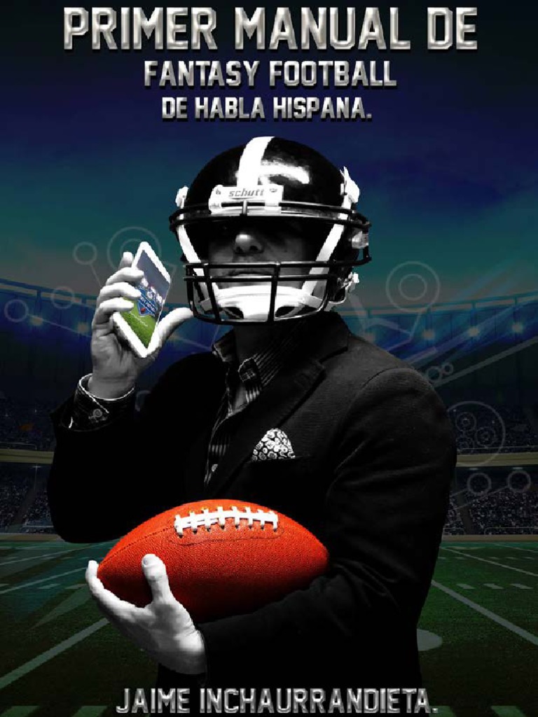 Manual de Fantasy Football | PDF | Jugador de ataque | Liga Nacional de ...