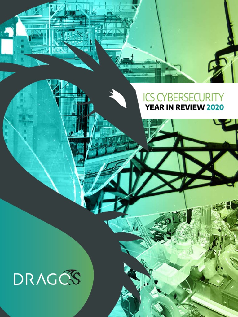 Dragos 2020 ICS Cybersecurity Year in Review | PDF | Vulnerability ...