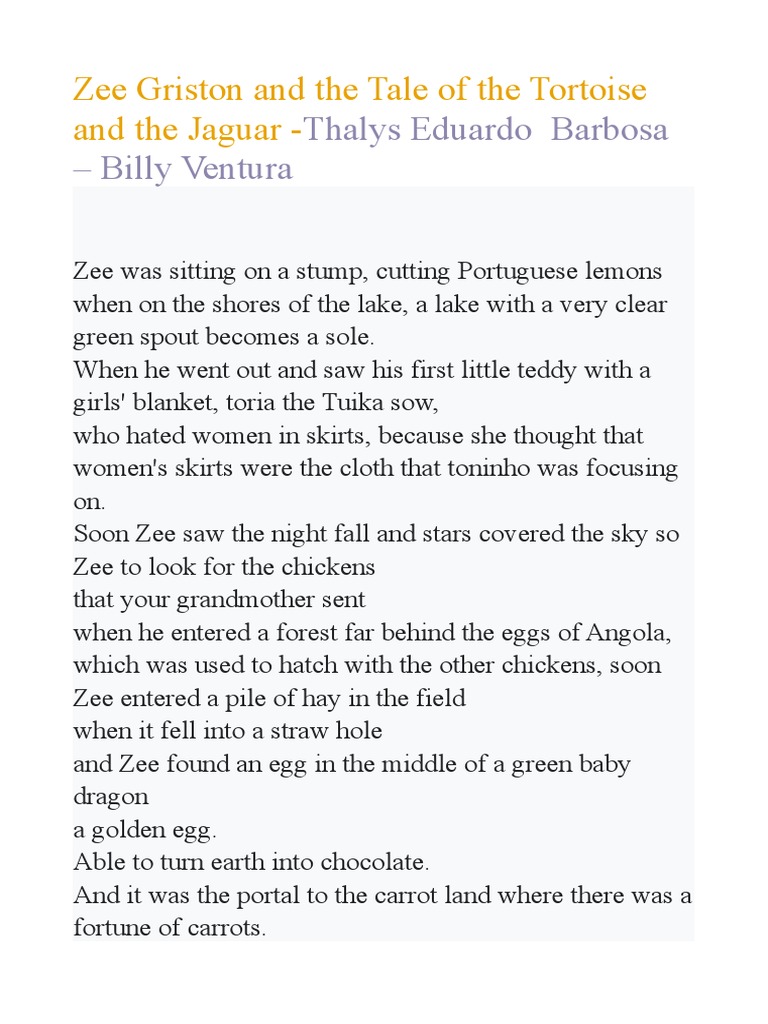 Zee Griston and The Tale of The Tortoise and The Jaguar - Thalys ...