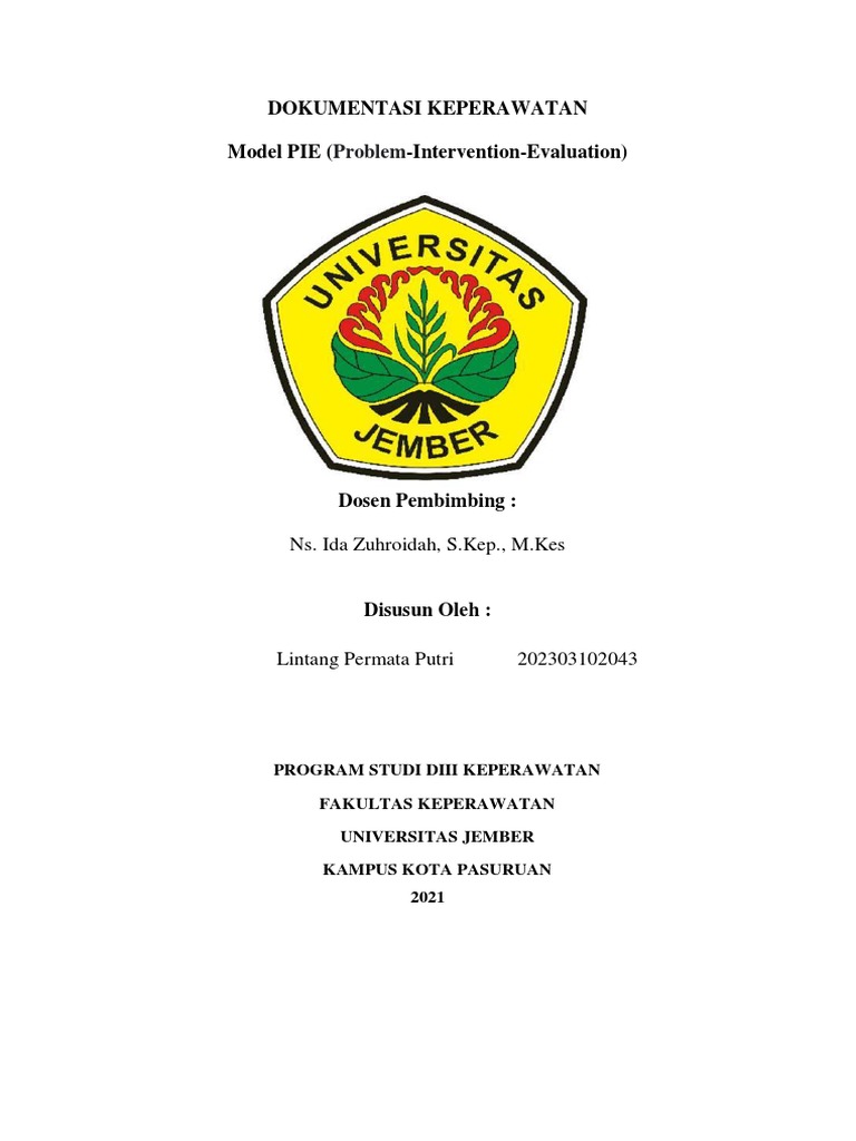 Dokumentasi Keperawatan Model PIE (-Intervention-Evaluation) | PDF
