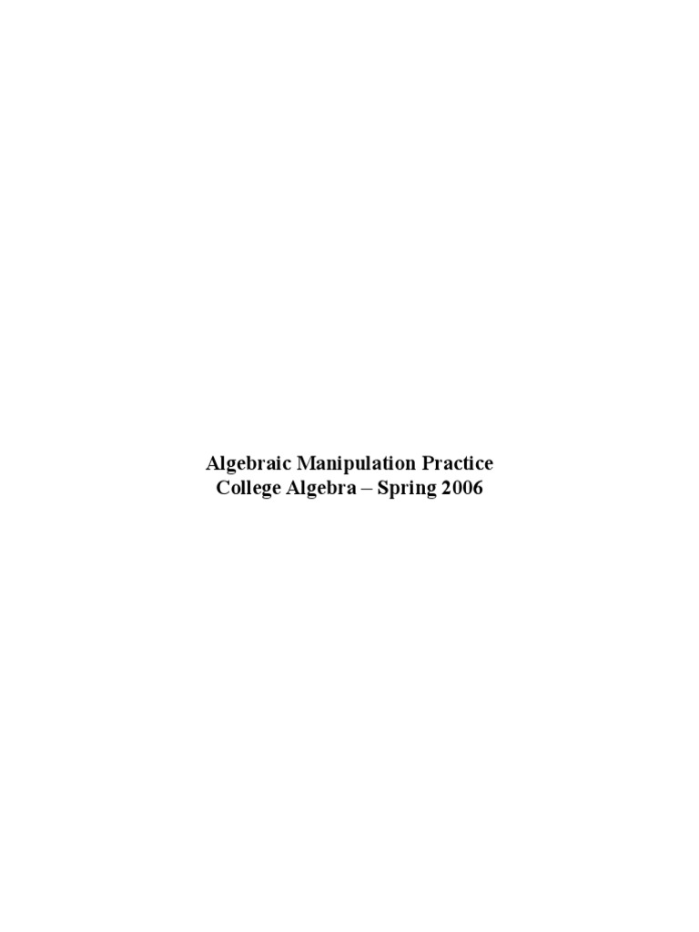 Algebraic Manipulation Practice | PDF | Derivative | Logarithm