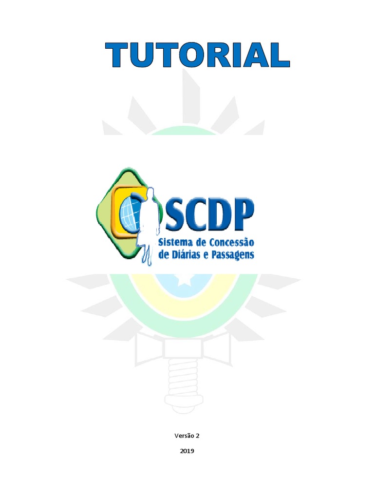 TUTORIAL SCDP - VERSÃO 2 - 2019 - Da SEF | PDF | Administração Pública ...
