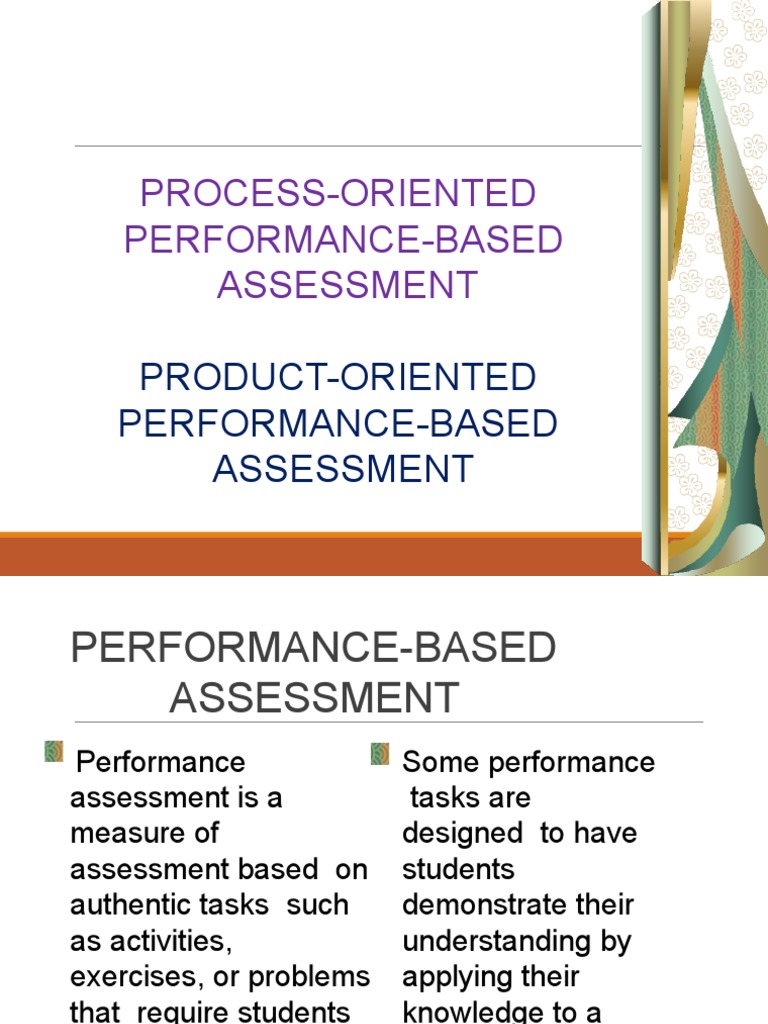 Process-Oriented and Product-Oriented Performance-Based Assessment ...