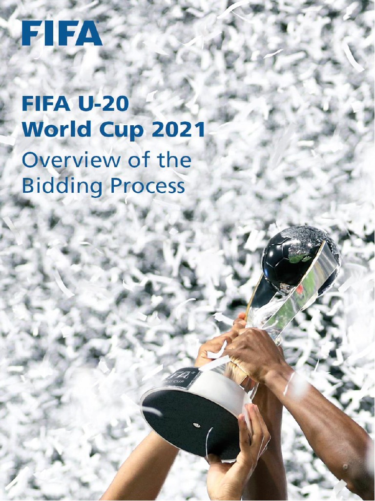FIFA U-20 World Cup 2021: Overview of The Bidding Process | PDF | Fifa ...