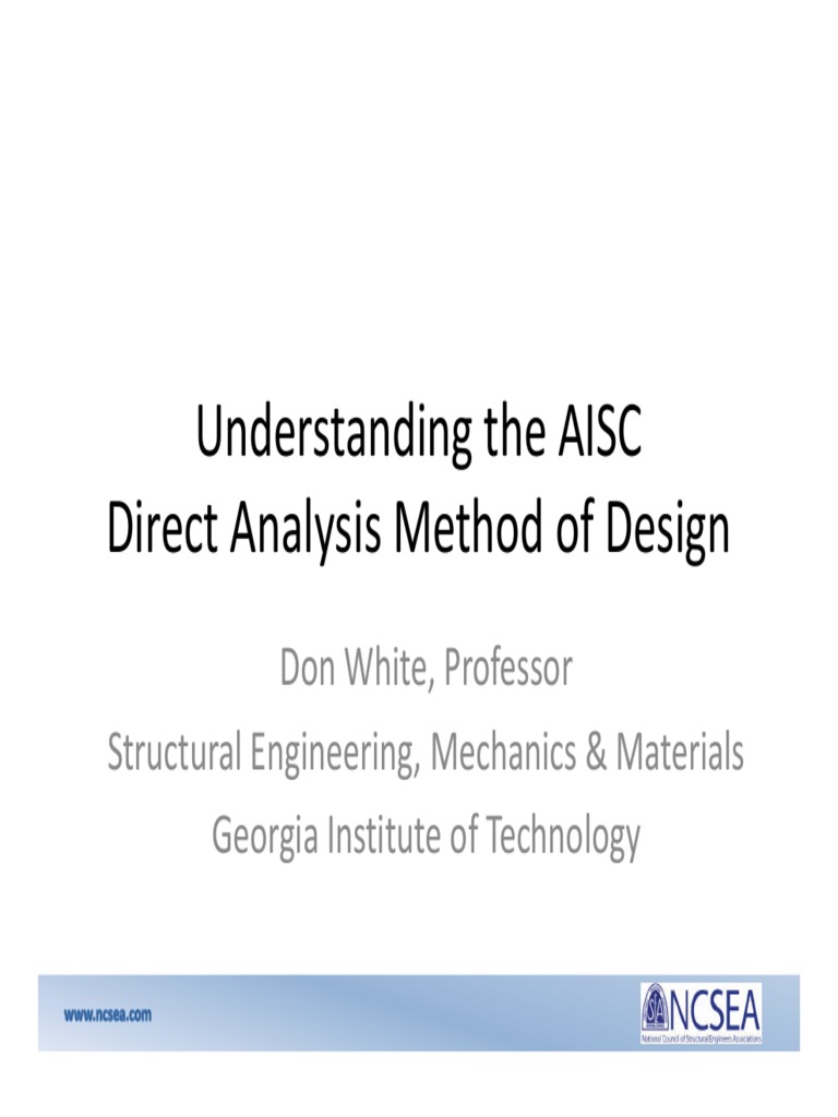 2019 04 18 Understanding The Aisc Direct Analysis Method of Design Handout | PDF | Buckling ...