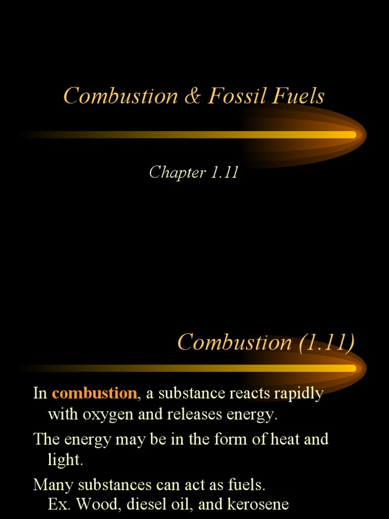 6 - Combustion & Fossil Fuels | PDF | Combustion | Fossil Fuels