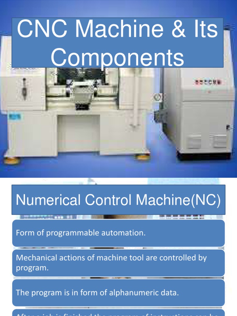 Cnc-Machine and Its Components | PDF | Electric Motor | Numerical Control