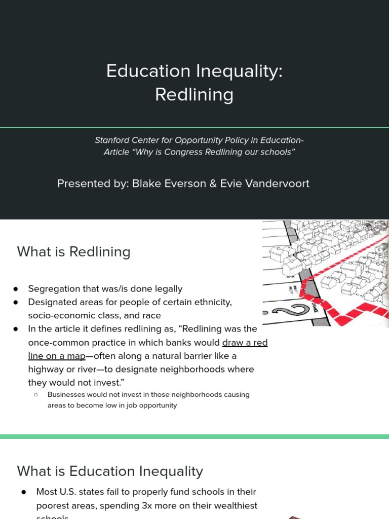Education Inequality: Redlining: Presented By: Blake Everson & Evie ...