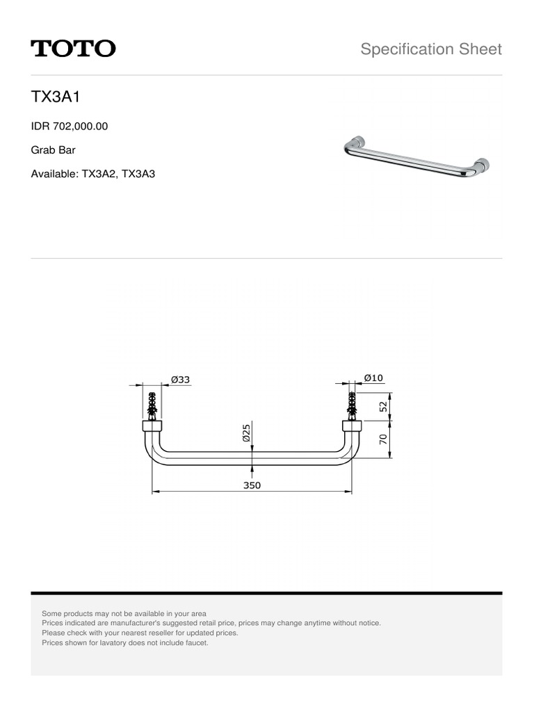 Specification Sheet: IDR 702,000.00 Grab Bar Available: TX3A2, TX3A3 | PDF