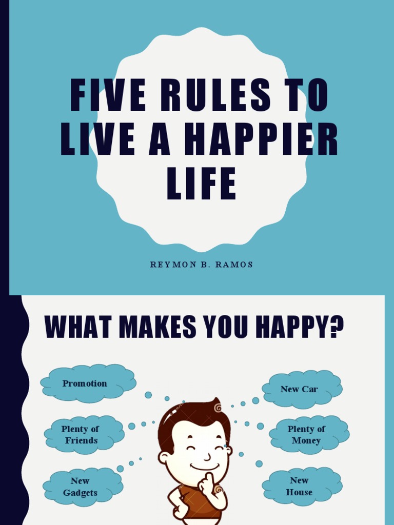 Five Rules To Live A Happier Life | PDF | Forgiveness | Happiness