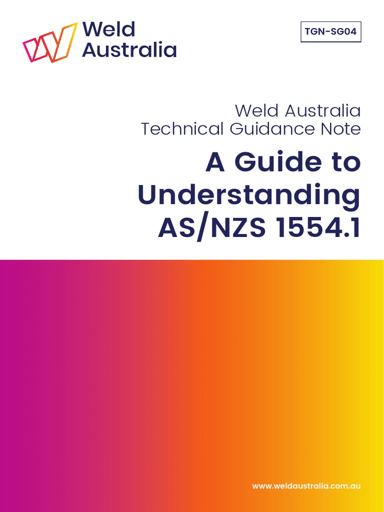 Weld Australia - Understanding As 1554.1 | PDF | Welding | Construction