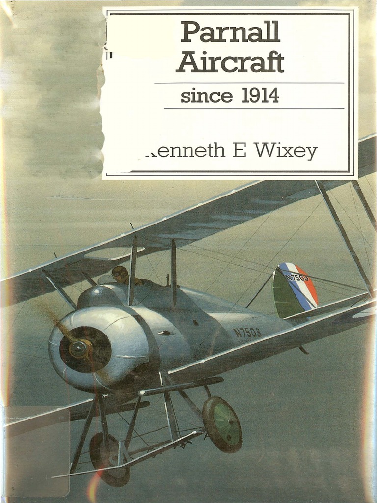 Parnall Aircraft Since 1914 | PDF | Aerospace | Aircraft