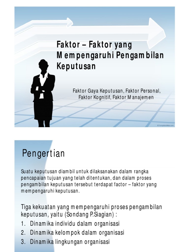 Faktor Yang Mempengaruhi Pengambilan Keputusan | PDF