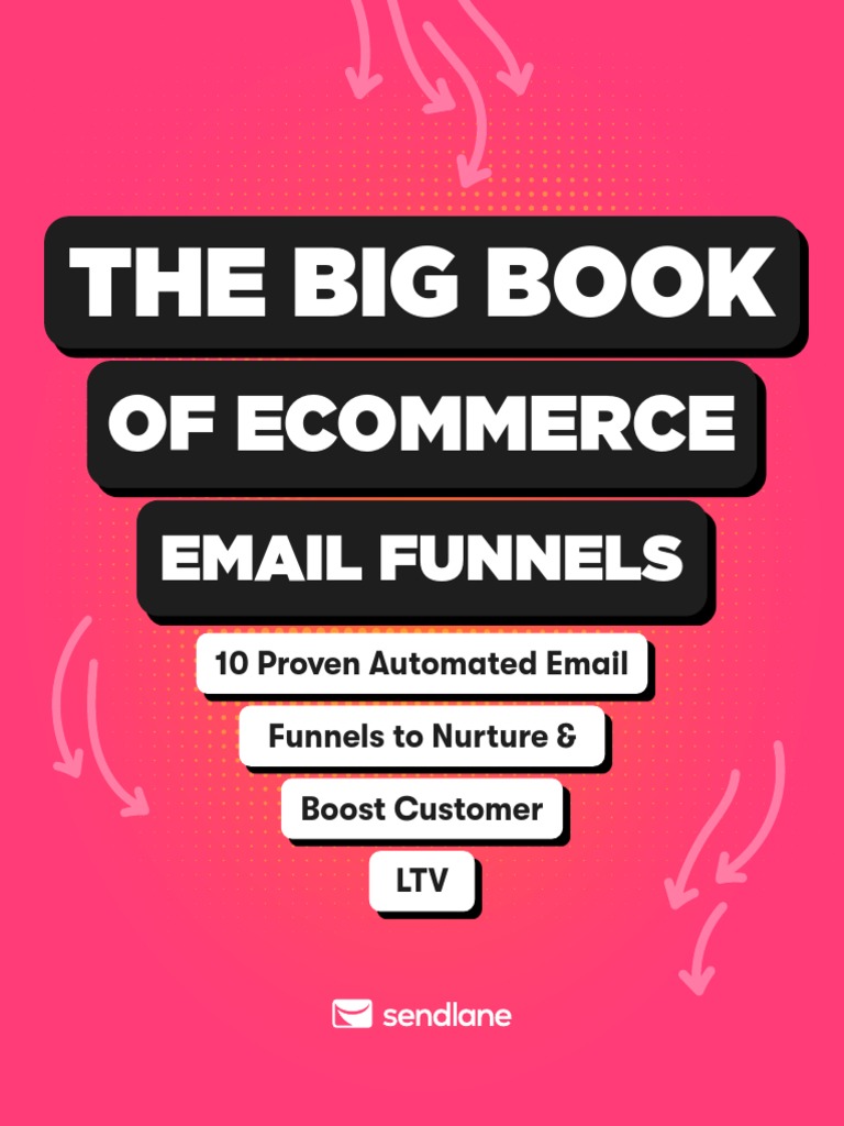The Big Book of E Commerce Email Funnels | PDF | E Commerce | Brand
