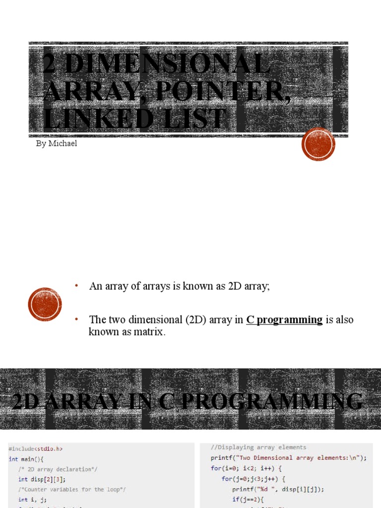 2 Dimensional Array Pointer Linked List By Michael Download Free Pdf Array Data Structure 