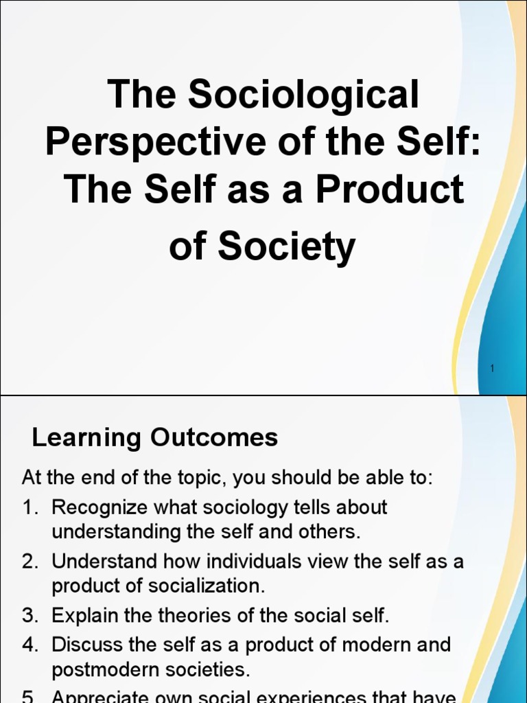 2 Sociological Perspective of The Self | PDF | Sociology | Self