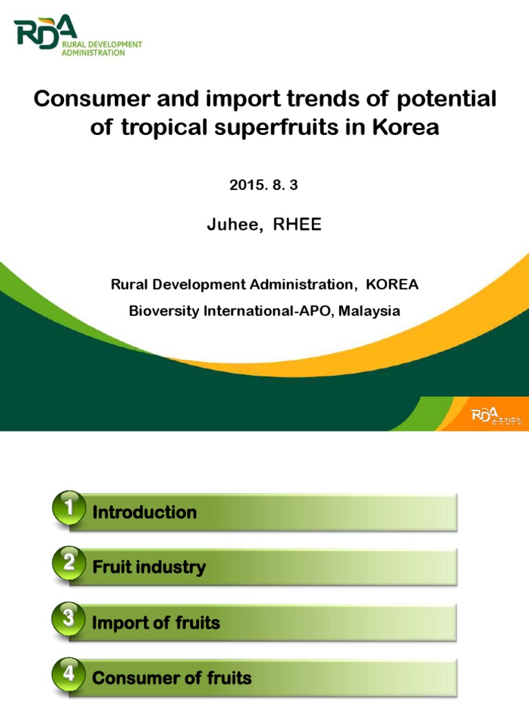 Consumer and Import Trends of Potential of Tropical Superfruits in Korea | PDF | Mango | Fruit