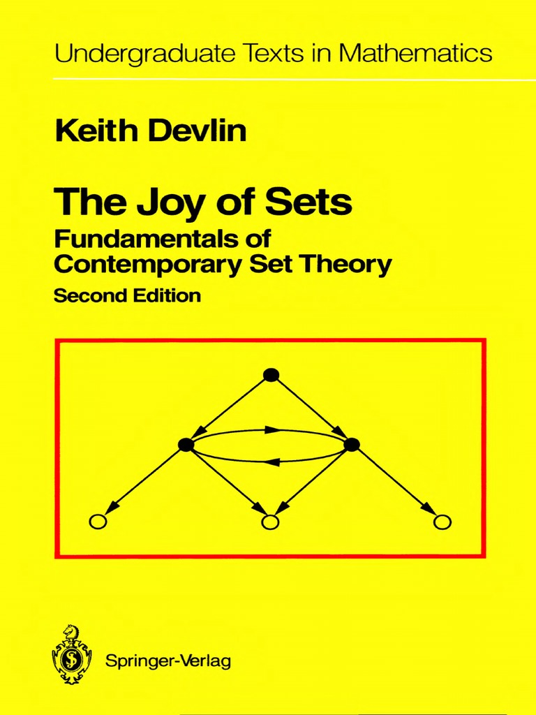 Devlin - The Joy of Sets | PDF | Mathematical Logic | Metalogic