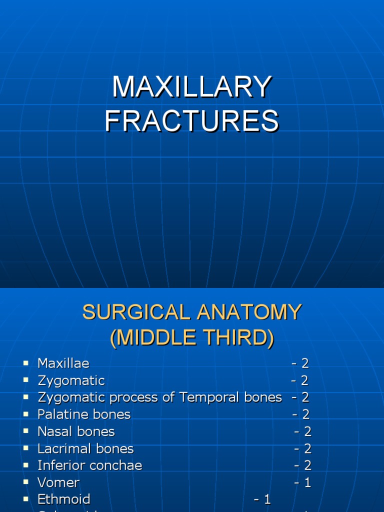 Maxillary Fractures | PDF | Musculoskeletal System | Human Head And Neck
