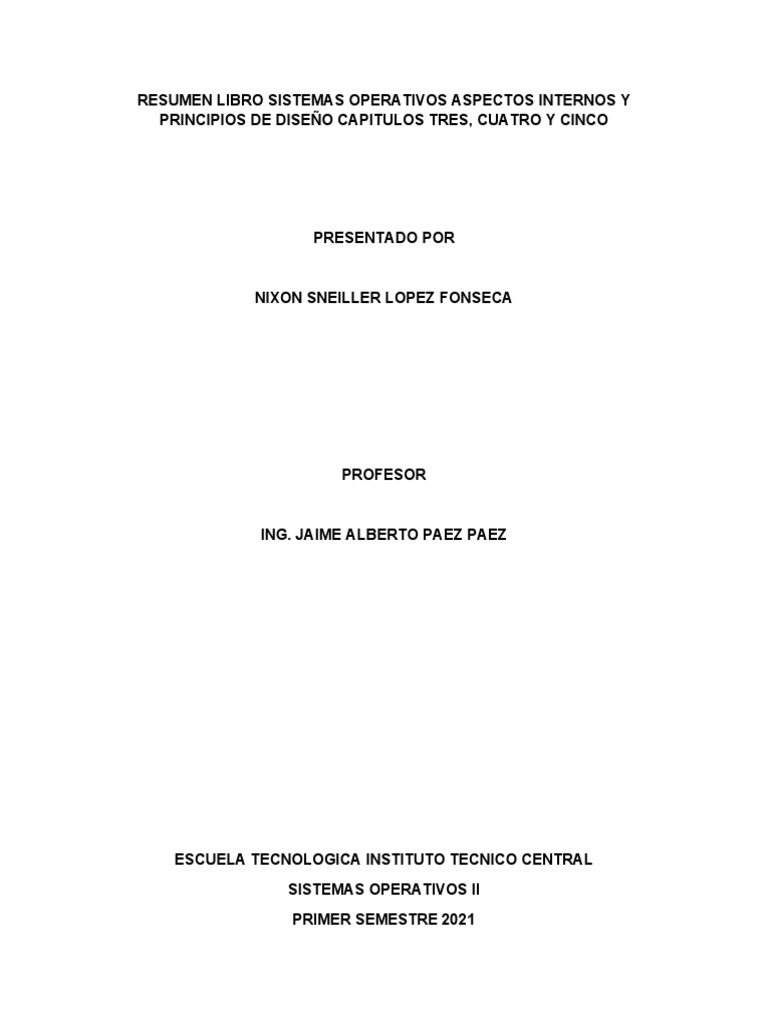 Resumen Libro Sistemas Operativos Aspectos Internos y Principios de Diseño Capitulos Tres | PDF ...