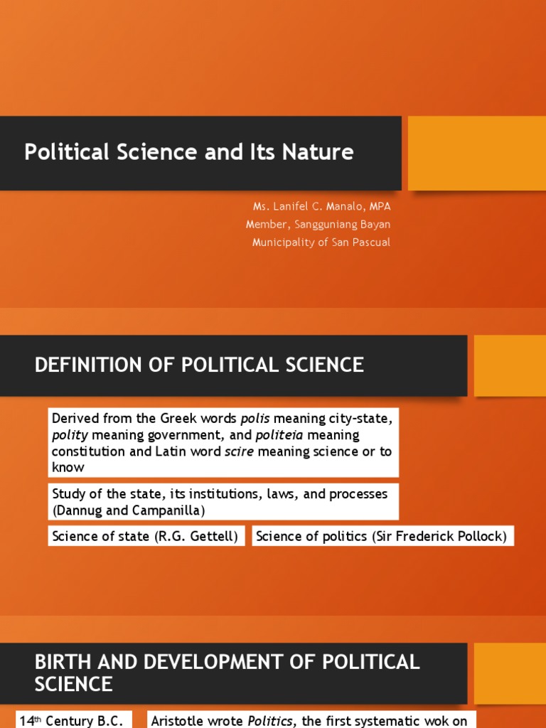 Political Science and Its Nature: Ms. Lanifel C. Manalo, MPA Member ...