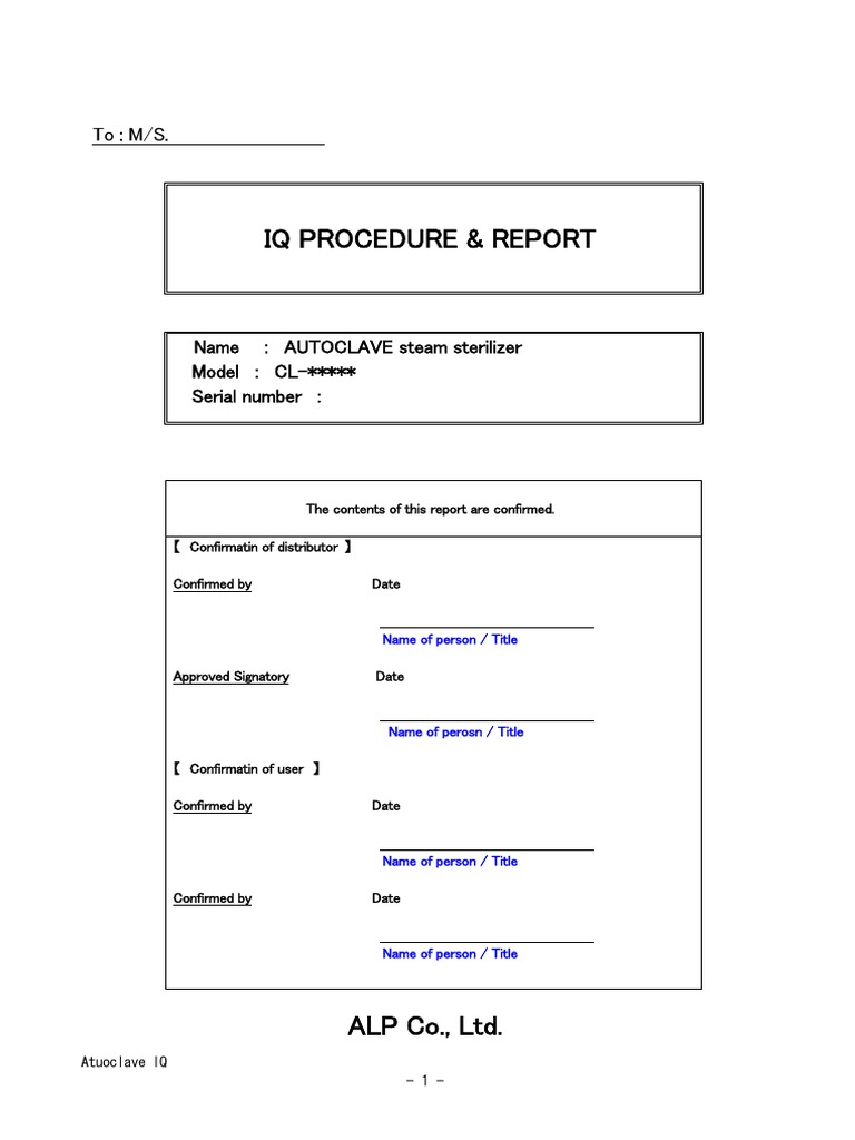 IQ Procedure & Report ALP Autoclave | PDF | Equipment | Manufactured Goods