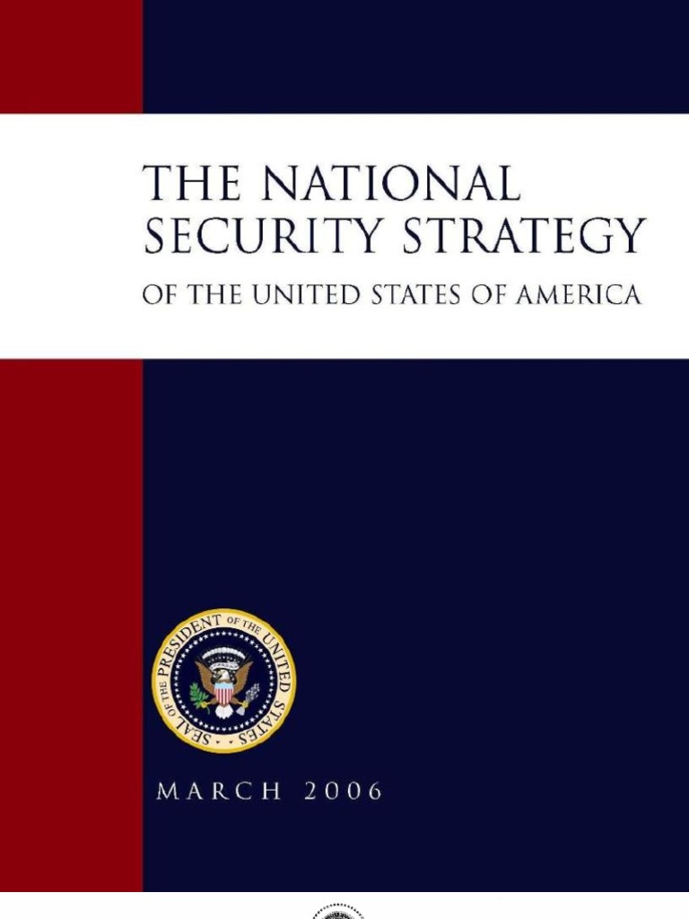 National Security Strategy 2006 | PDF | War On Terror | National Security
