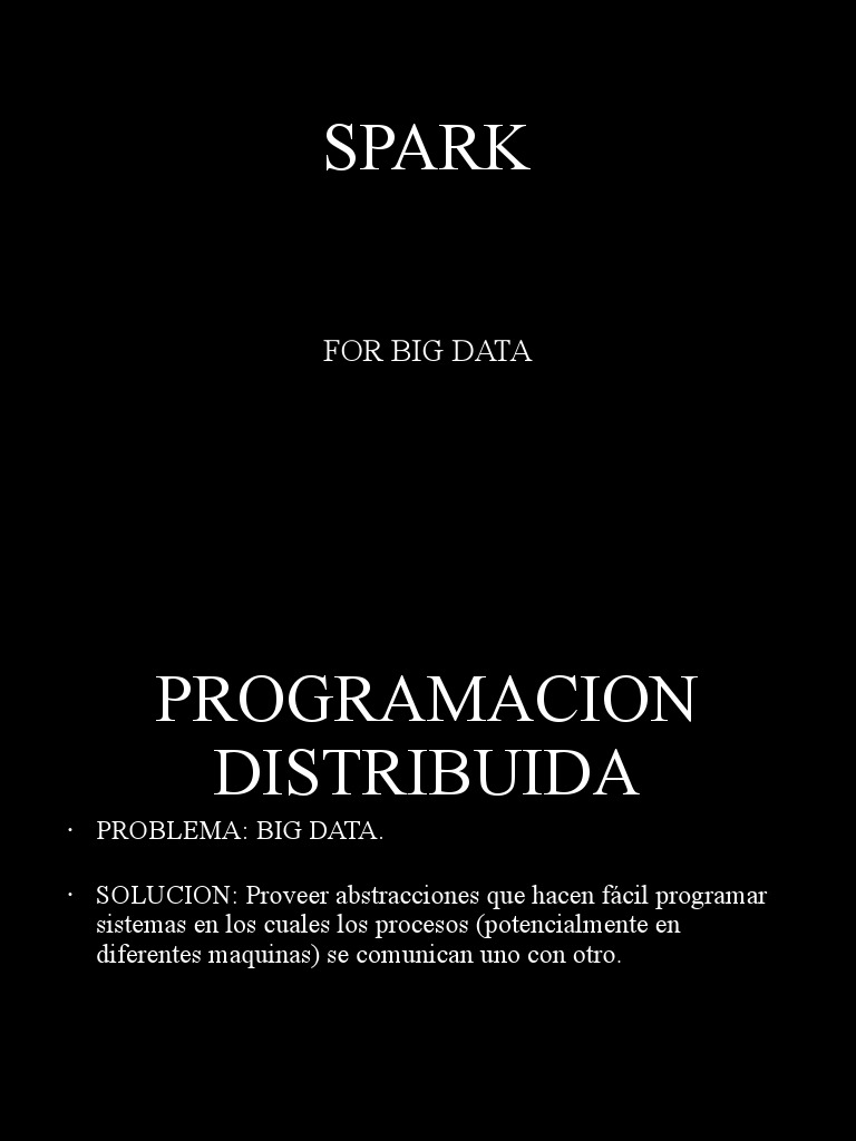Introduccion A Spark | PDF | Apache Spark | Software Introduccion A Spark | PDF | Apache Spark | Software