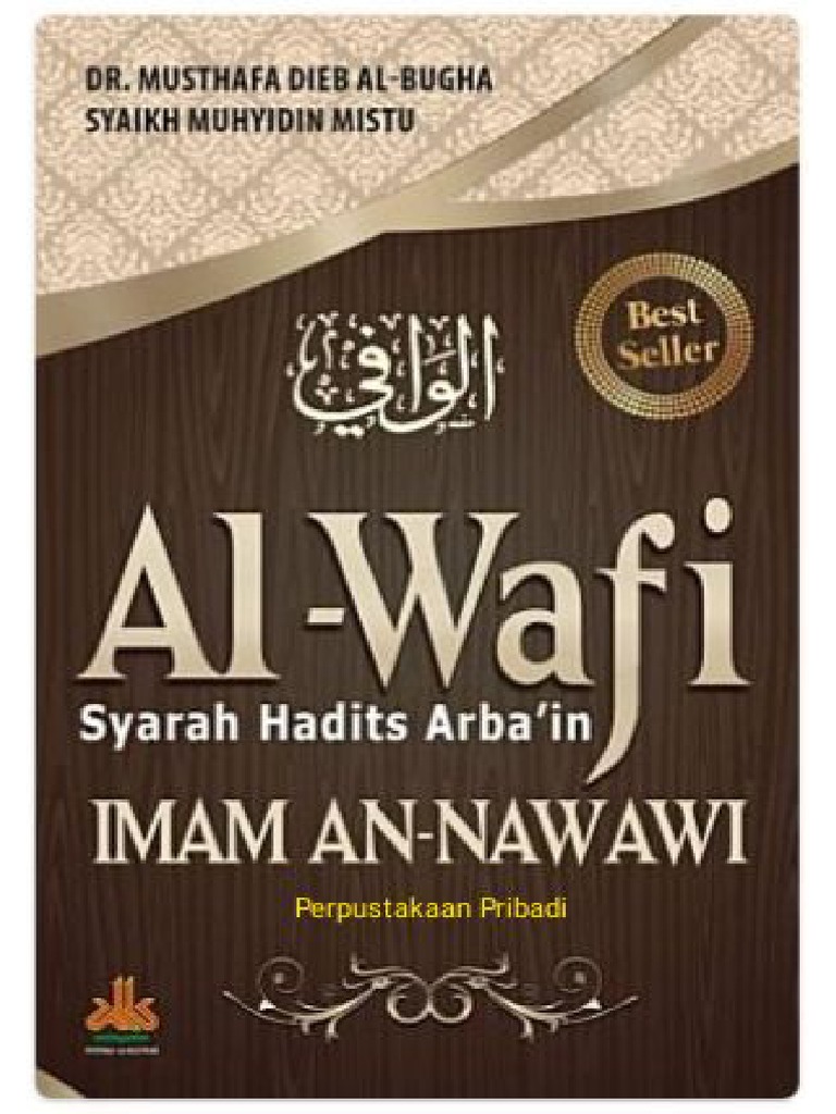Terjemah Al-Wafi Syarah Hadits Arba'In | PDF