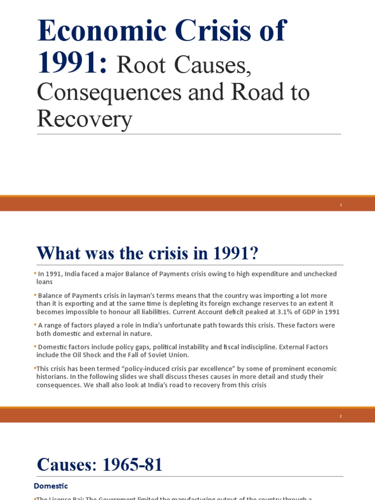 Economic Crisis of 1991:: Root Causes, Consequences and Road To ...