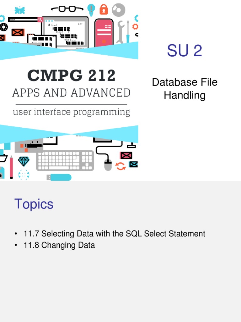 SU2 Database File Handling2 Slides | PDF | Software Engineering | Databases