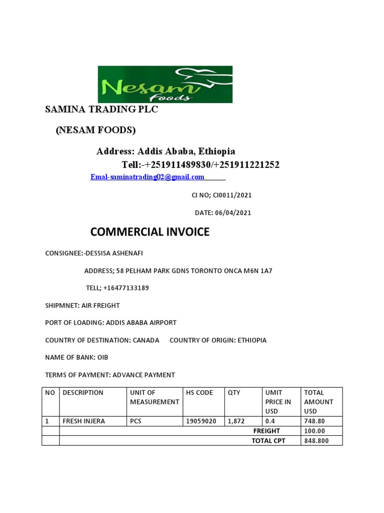 Commercial Invoice: Samina Trading PLC (Nesam Foods) Address: Addis ...