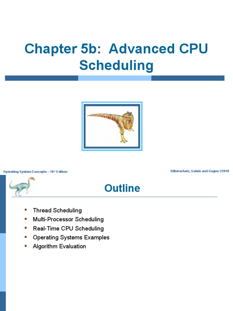Chapter 5b: Advanced CPU Scheduling: Silberschatz, Galvin and Gagne ...