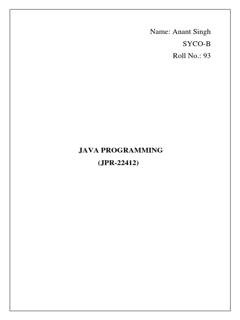 Anant Singh - 93 - Syco - JPR - Experiment 10, 14, 15 & 16 | PDF | Constructor (Object Oriented ...