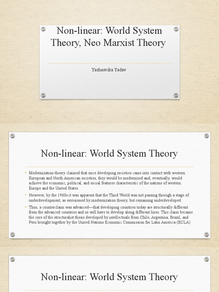 Non-Linear: World System Theory, Neo Marxist Theory: Yashasvika Yadav ...