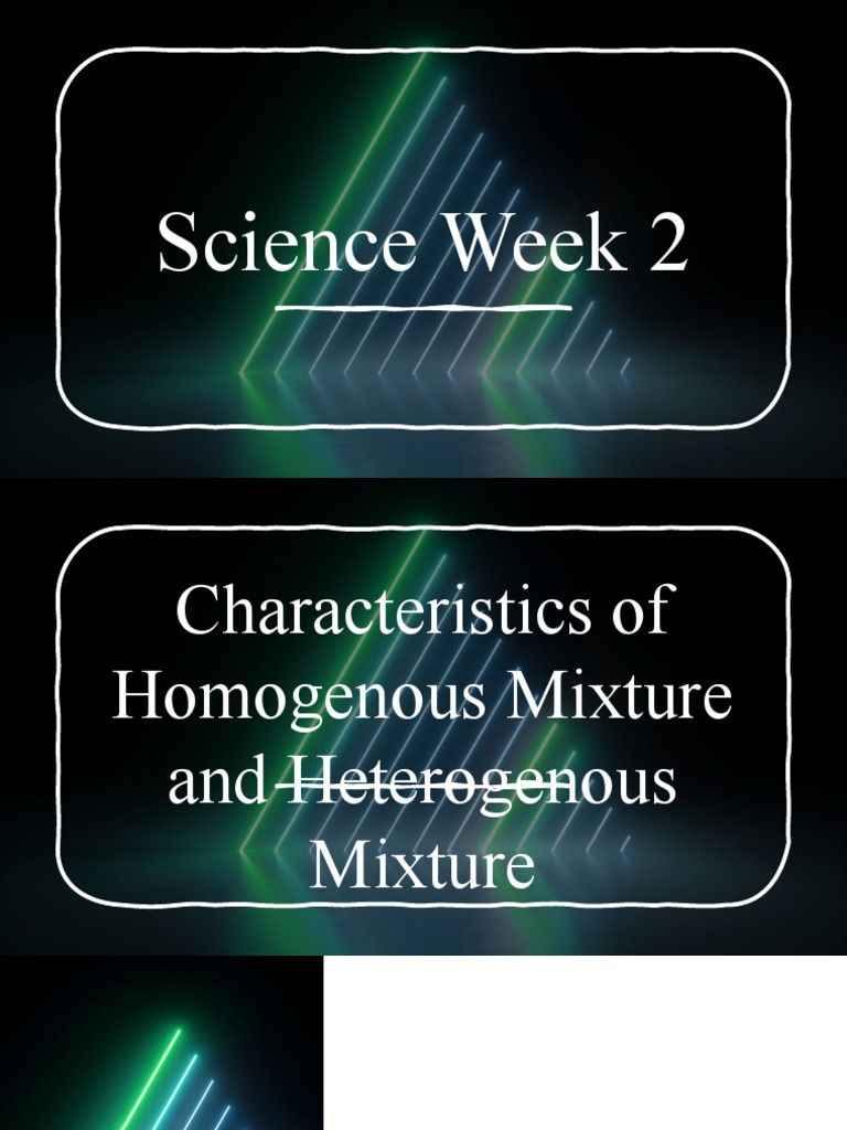 Characteristics of Homogenous and Heterogenous Mixtures: An Activity to ...