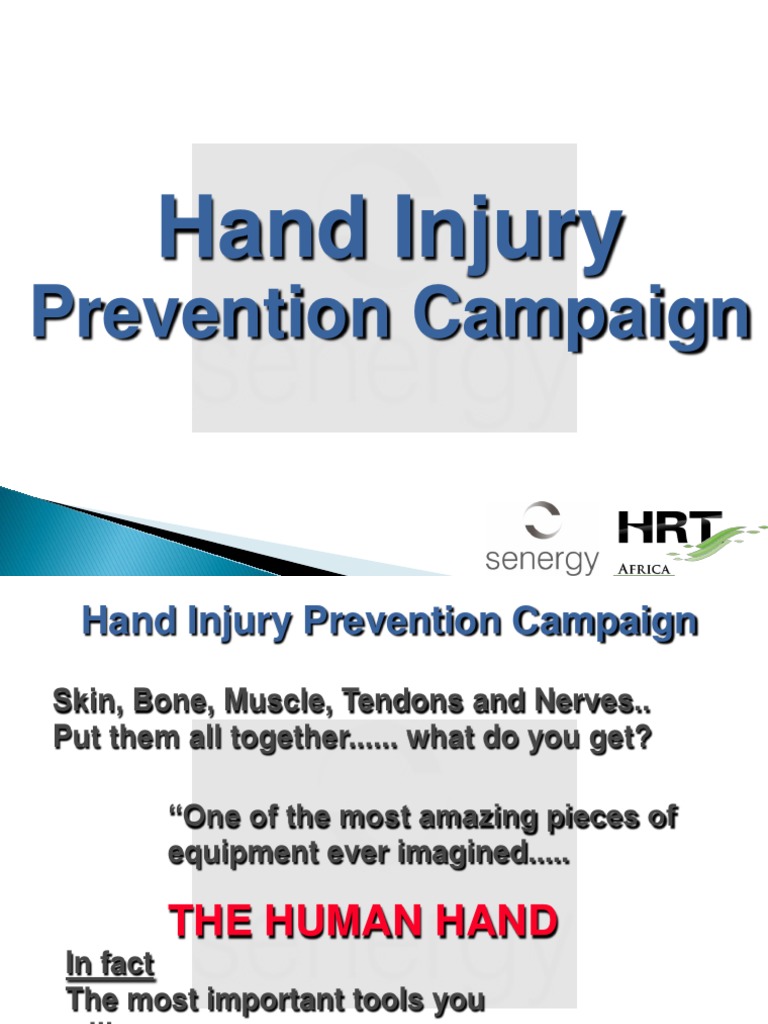 TRAI2-HRT Senergy Hand Injury Prevention Campaign | PDF | Finger | Hand