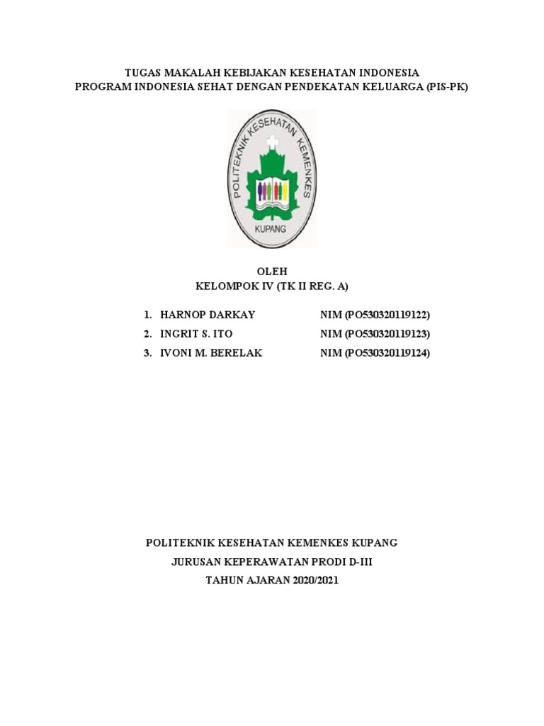 MAKALAH KEBIJAKAN PIS-PK (1) (Klompok 6) | PDF