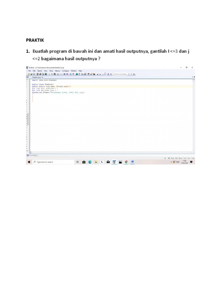 Praktik 1. Buatlah Program Di Bawah Ini Dan Amati Hasil Outputnya, Gantilah I 3 Dan J | PDF