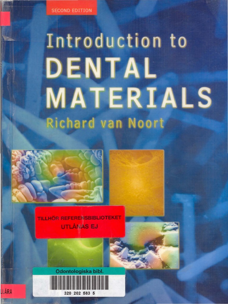 Introduction To Dental Materials - Richard Van Noort | PDF | Adhesion ...