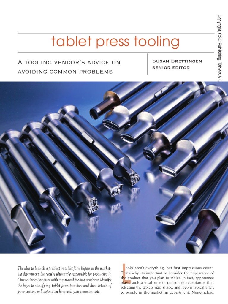 Tablet Press Tooling: A Tooling Vendor's Advice On Avoiding Common ...