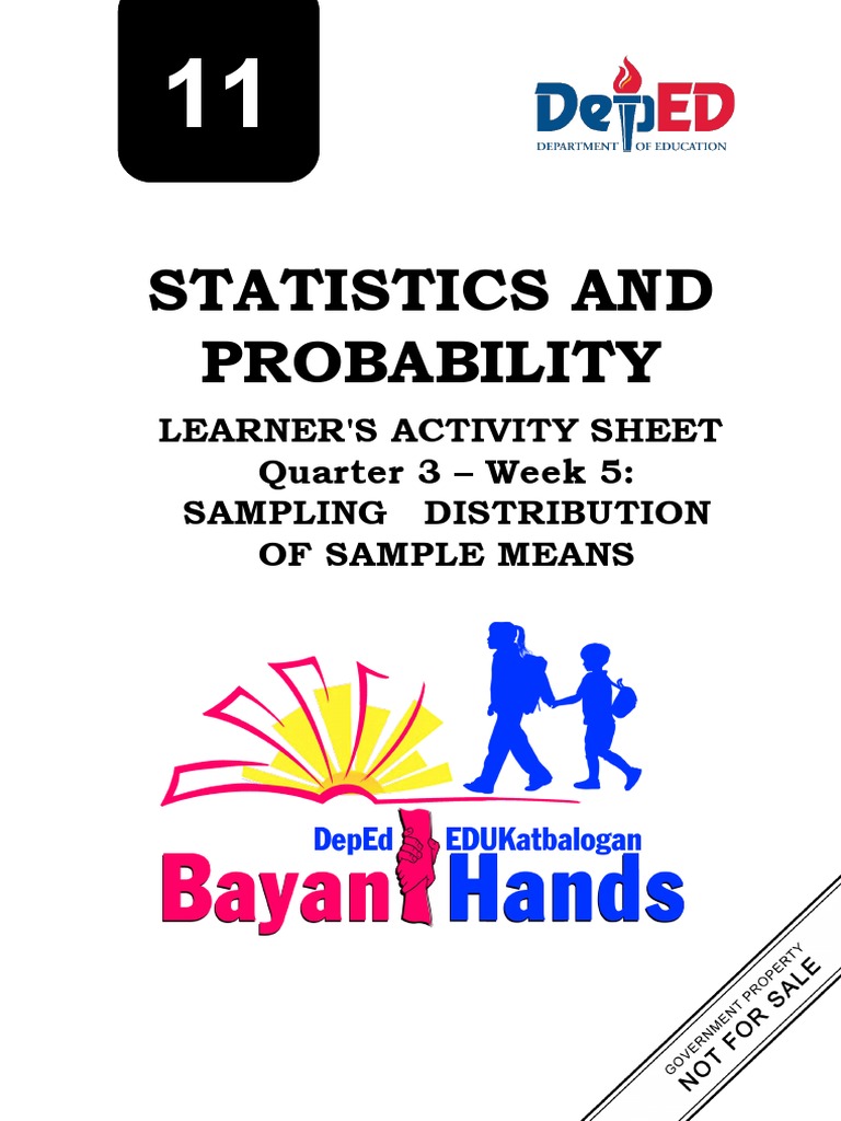 Statistics and Probability: Learner'S Activity Sheet Quarter 3 - Week 5 ...