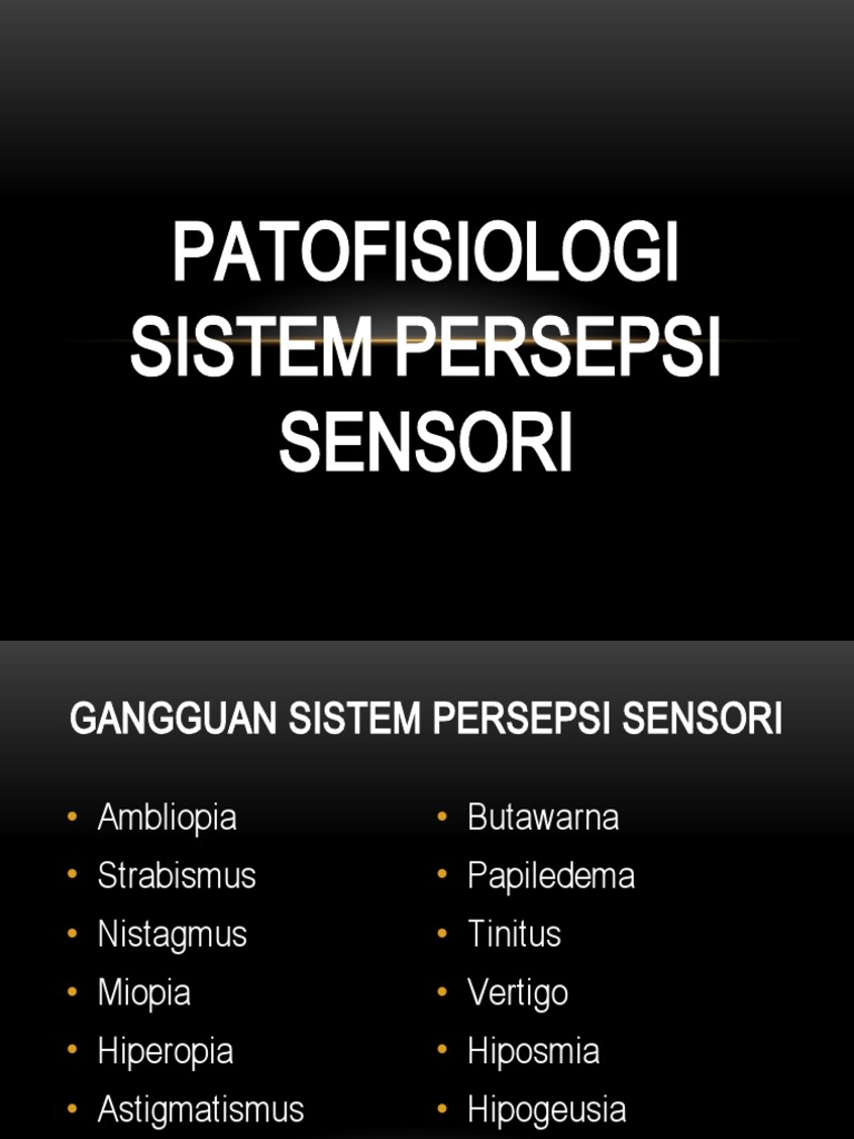 Patofisiologi Sistem Sensori Persepsi | PDF