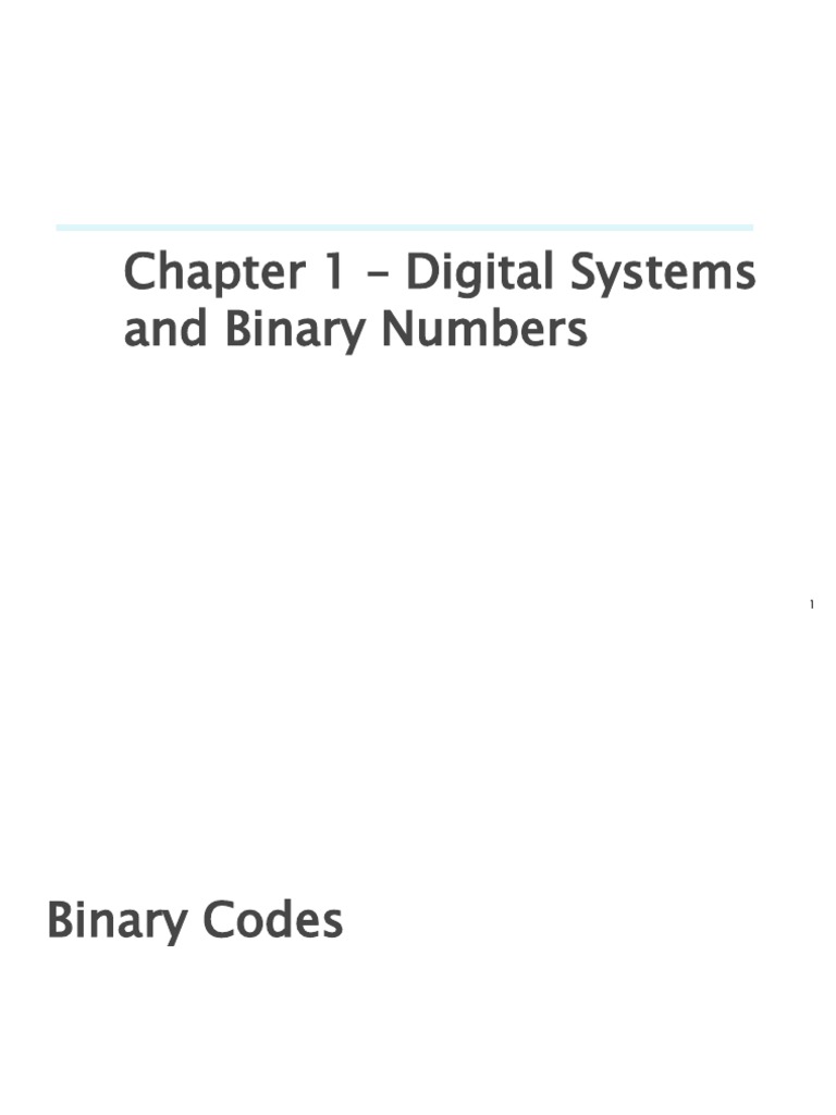 Chapter 1 - Digital Systems and Binary Numbers | PDF | Binary Coded Decimal | Bit