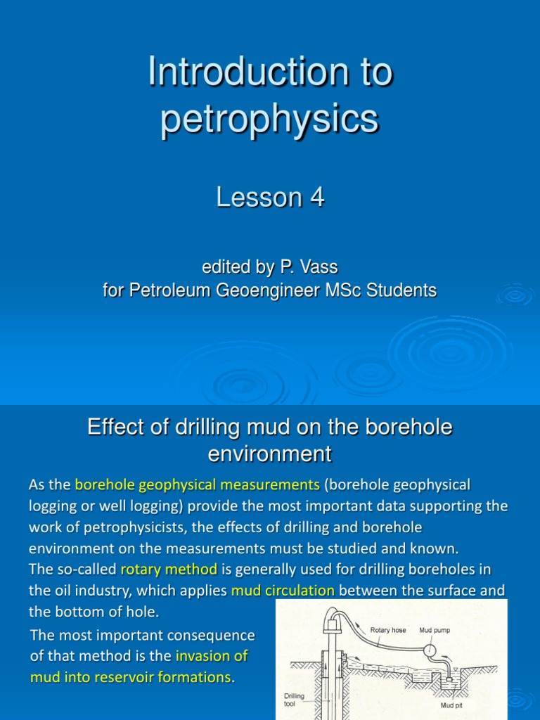 Petrophysics - 4-Effect of Drilling Mud On The Borehole | PDF | Permeability (Earth Sciences ...