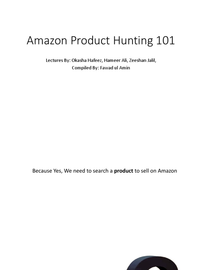 Amazon Product Hunting Strategies 101 | PDF | Search Engine ...