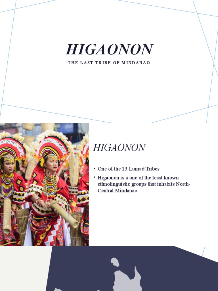 Higaonon: The Last Tribe of Mindanao | PDF