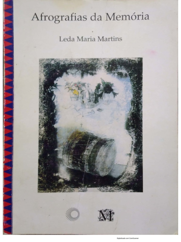 Leda Maria Martins - Afrografias Da Memória | PDF