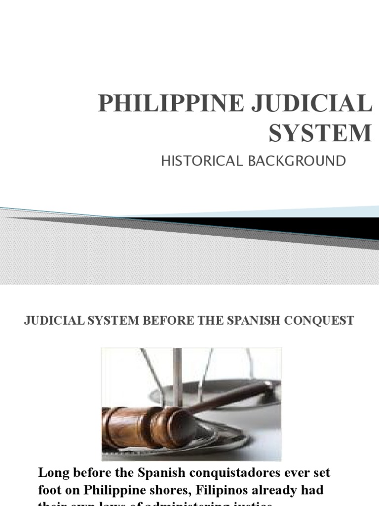 Philippine Judicial System: Historical Background | PDF | Supreme ...