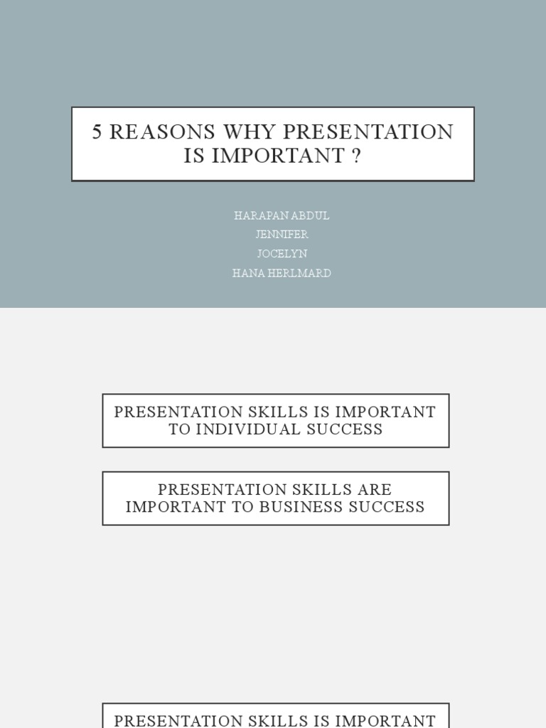 Why Is Presentation Is Important | PDF